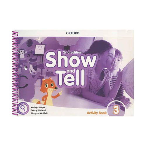 Show and Tell 3 Student Book +Activity +Literacy +Numeracy +CD (2nd ...