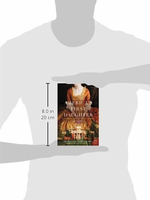William Morrow America's First Daughter by Stephanie Dray and Laura ...